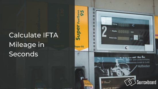 Automated IFTA Mileage Reports