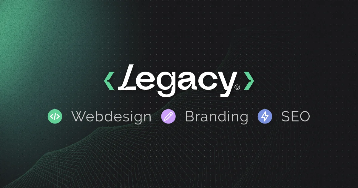 Legacy Design Agency | Webdesign, Branding & SEO Experts