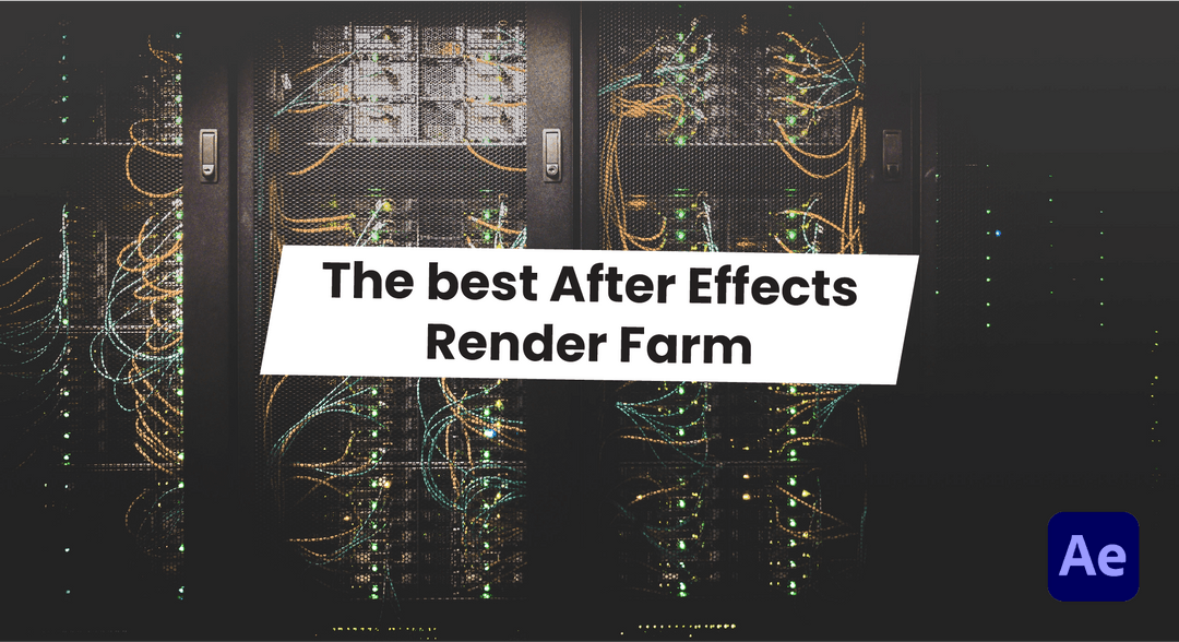 After Effects rendering farms detailed tests & comparasion