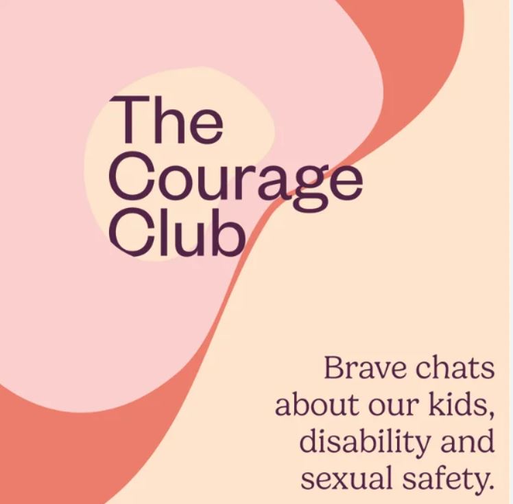 The Courage Club-Child Disability and Sexual Safety Resource ...