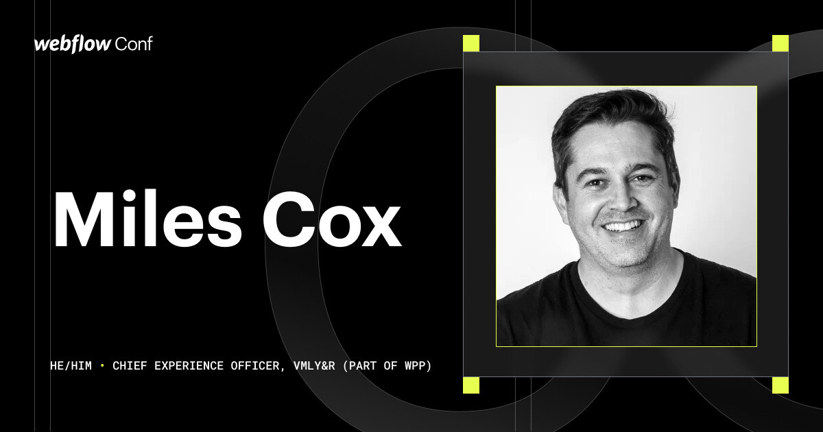 Miles Cox - Webflow Conf 2023 | Webflow