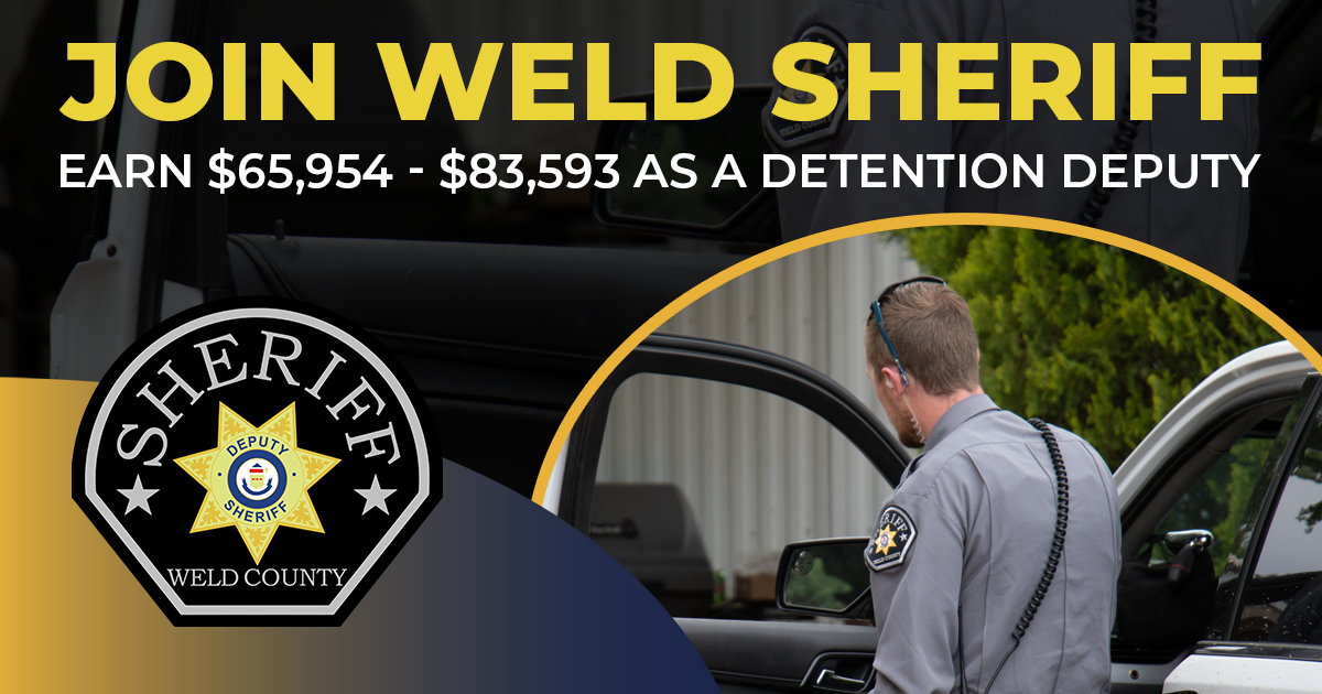 Join Weld County Sheriff. Earn Up To $96,944.