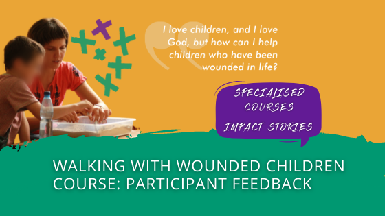 WALKING WITH WOUNDED CHILDREN COURSE