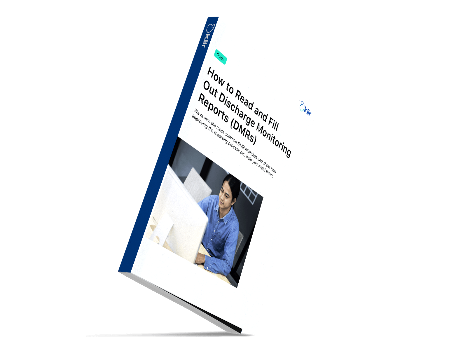 How to Read and Fill Out Discharge Monitoring Reports (DMRs)