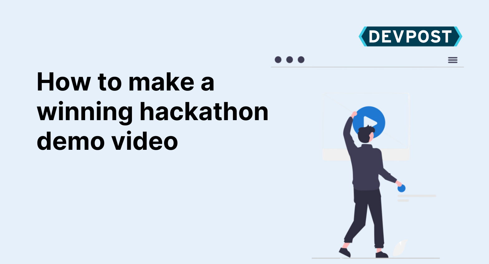 6 Tips for making a winning hackathon demo video