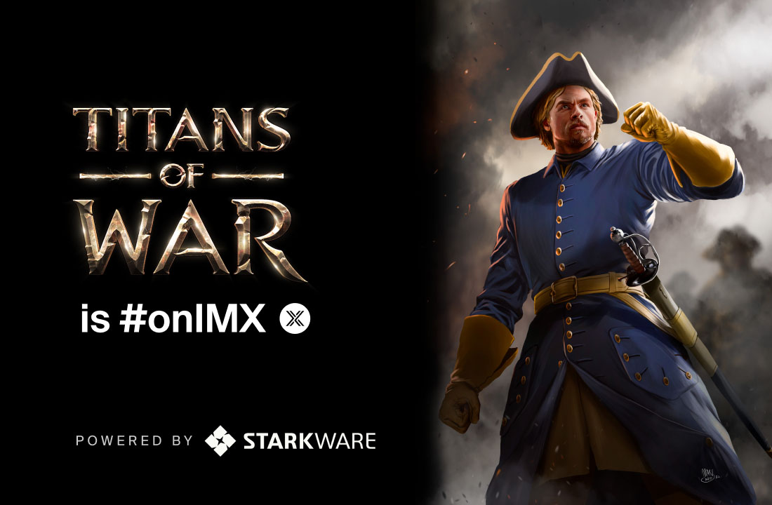Titans of War and ImmutableX: History-Based Strategy and Digital ...