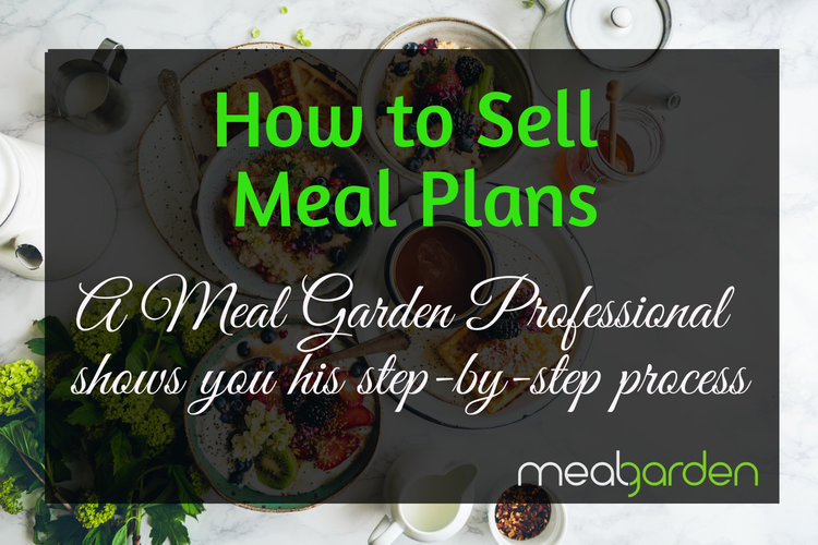 How to Successfully Sell Meal Plans
