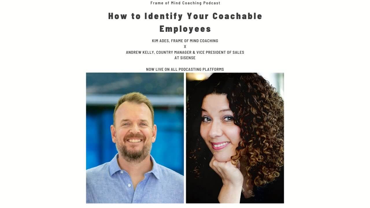 How to Identify Your Coachable Employees