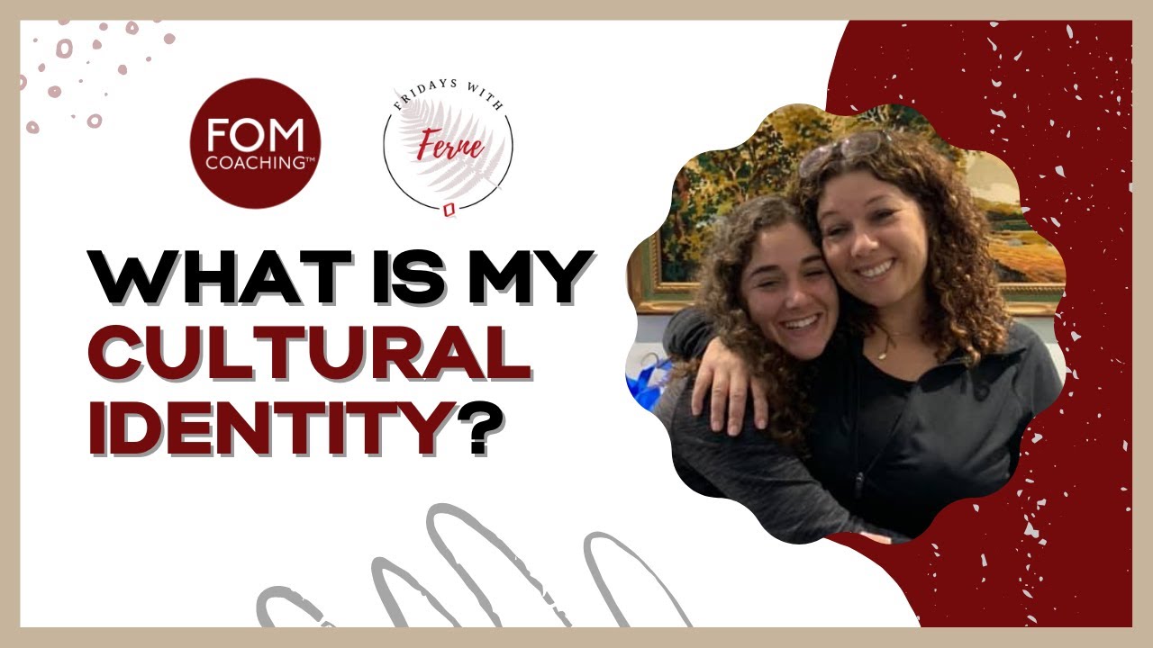 What Is My Cultural Identity?
