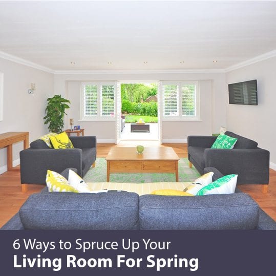 6 Ways to Spruce Up Your Living Room For Spring | Clera Windows + Doors