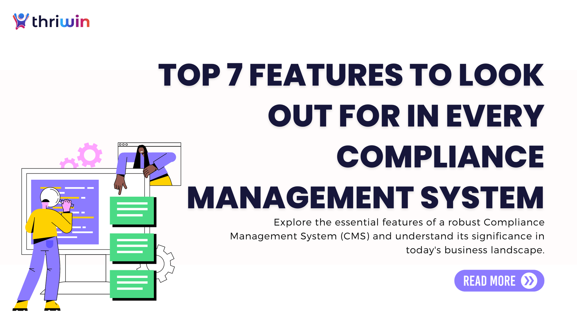 Top 7 Features to Look out for in Every Compliance Management System