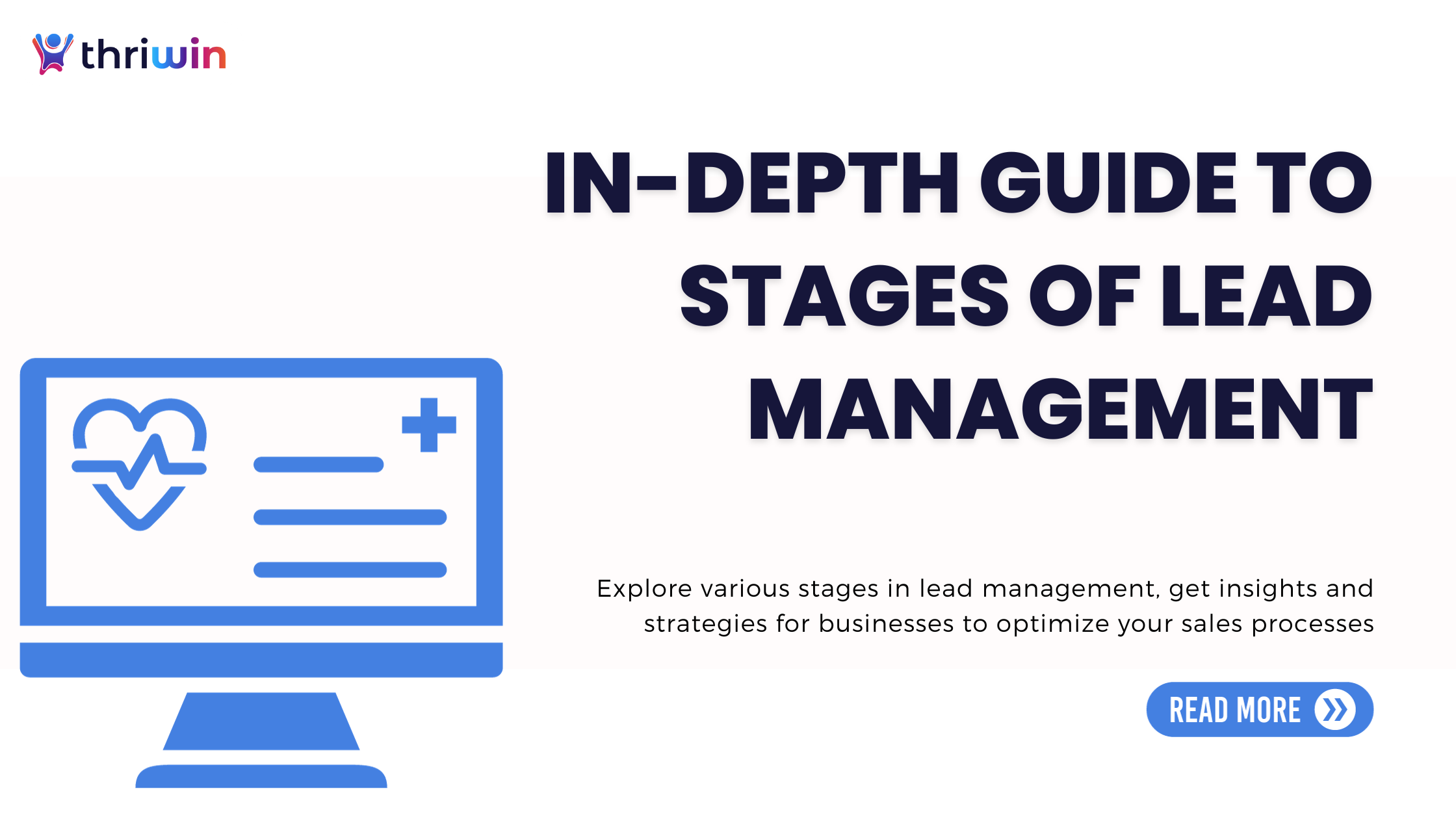 The Stages of Lead Management