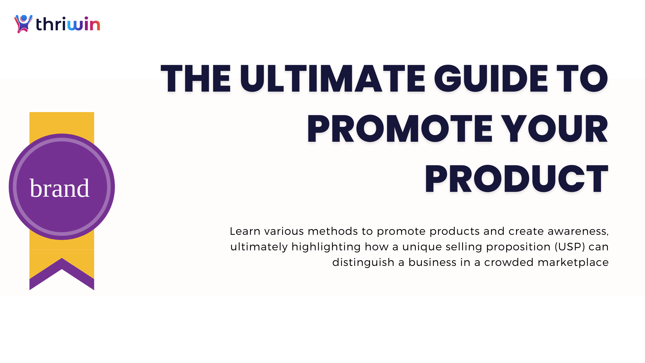 Promote Brand Awareness: Essential Success Tips