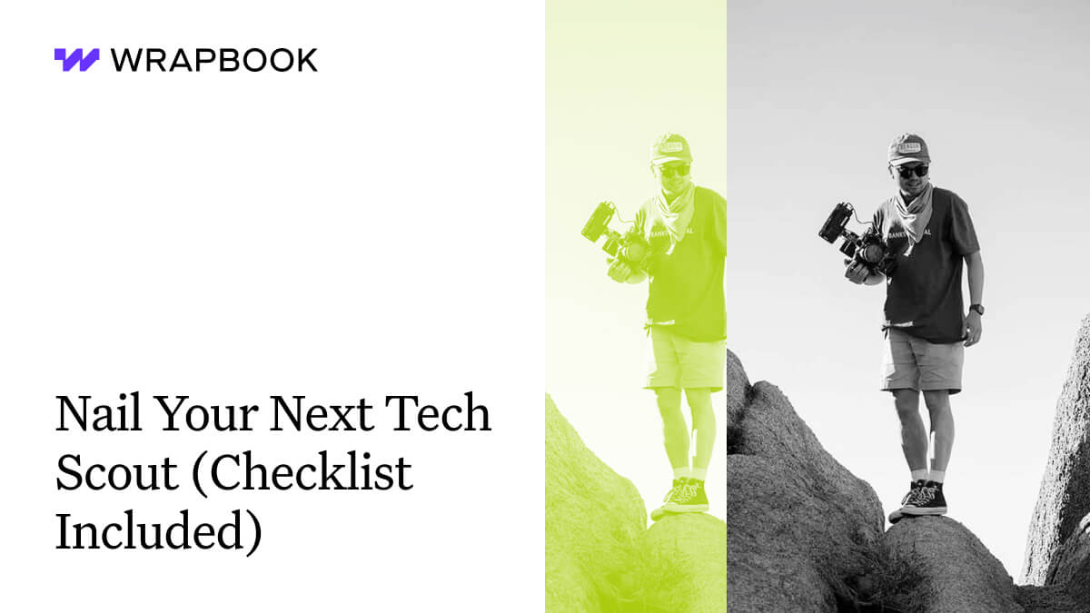 Nail Your Next Tech Scout (Free Checklist Included) | Wrapbook