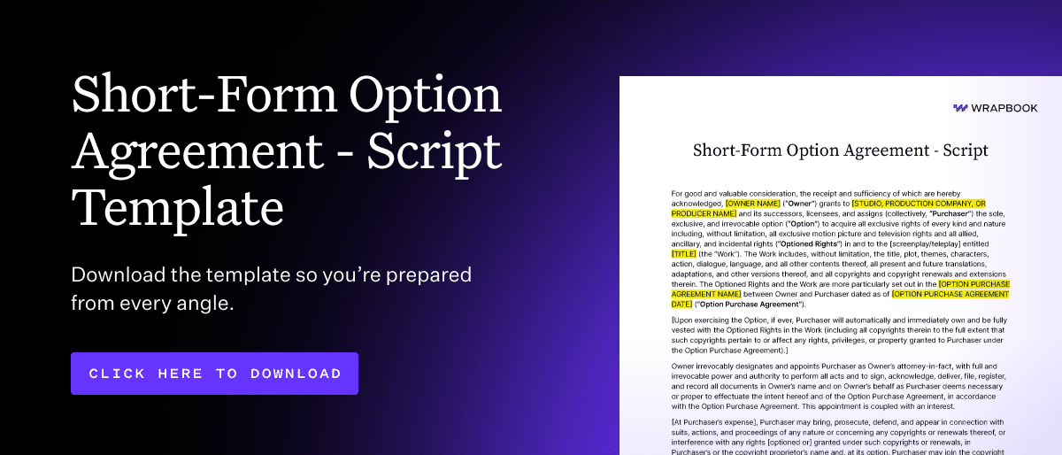 A Producer's Guide to Option Agreements | Wrapbook