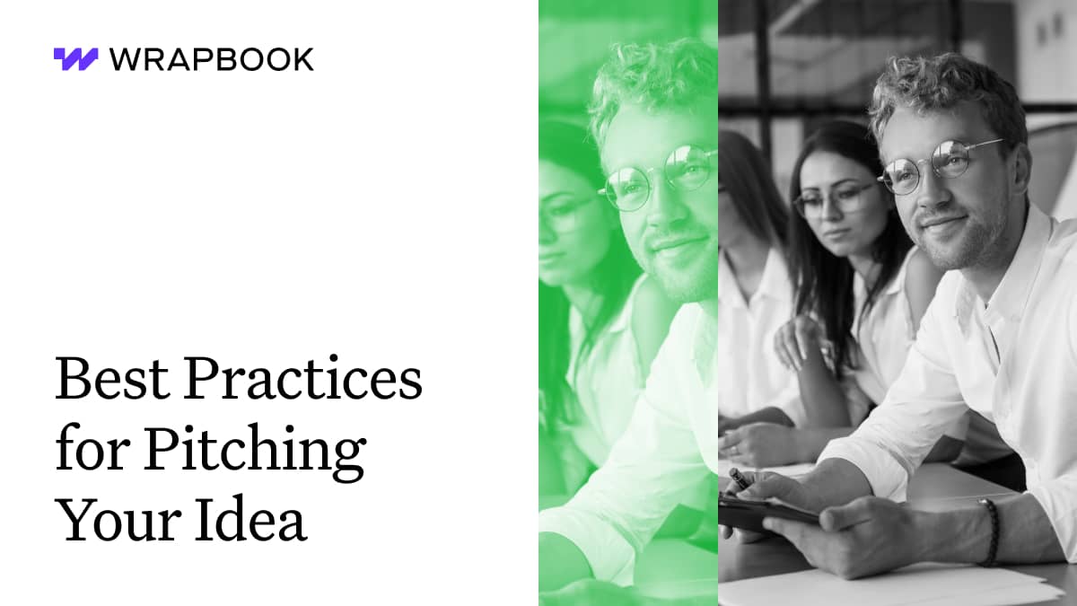 Best Practices for Pitching Your Idea | Wrapbook