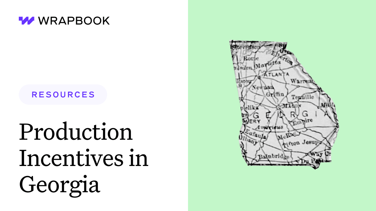 Georgia Film Tax Credits and Incentives | Wrapbook