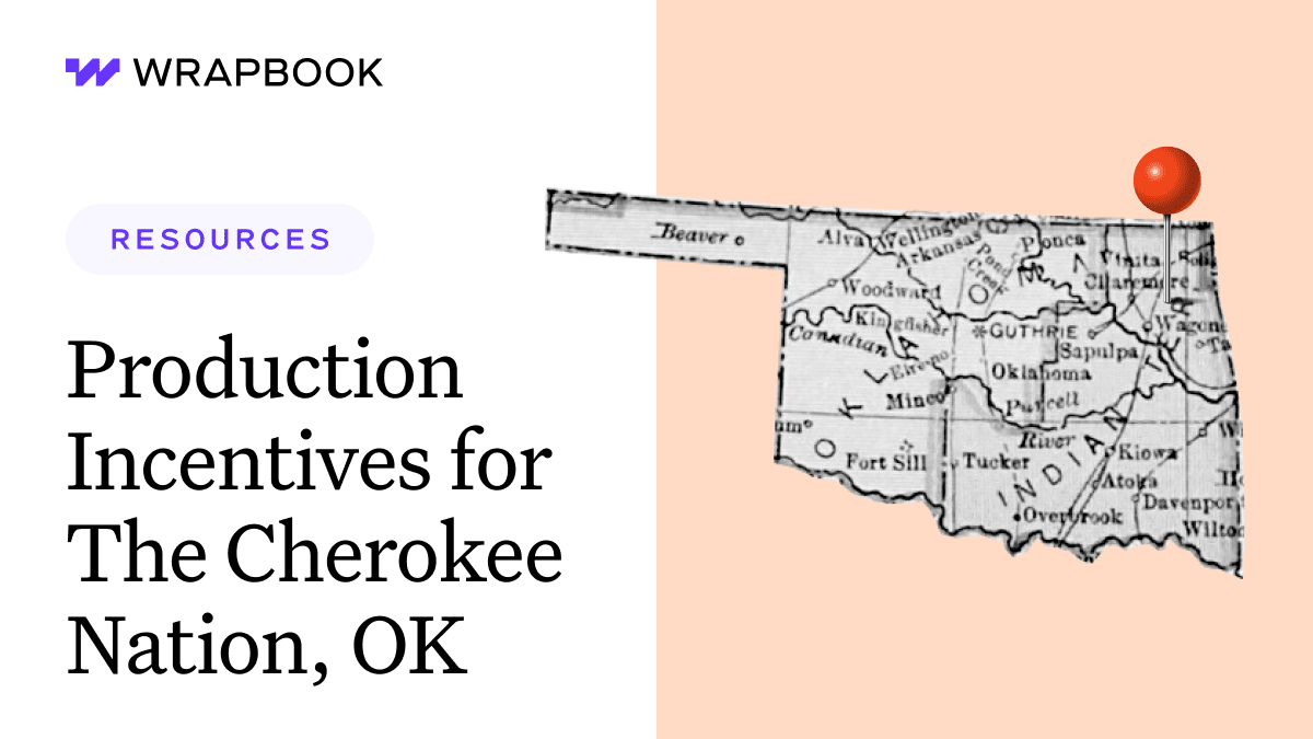 Cherokee Nation Film Tax Credits and Incentives | Wrapbook