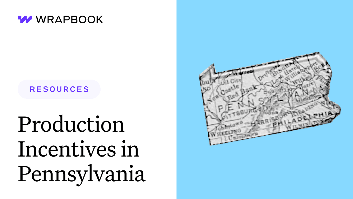 Pennsylvania Film Tax Credits and Incentives | Wrapbook