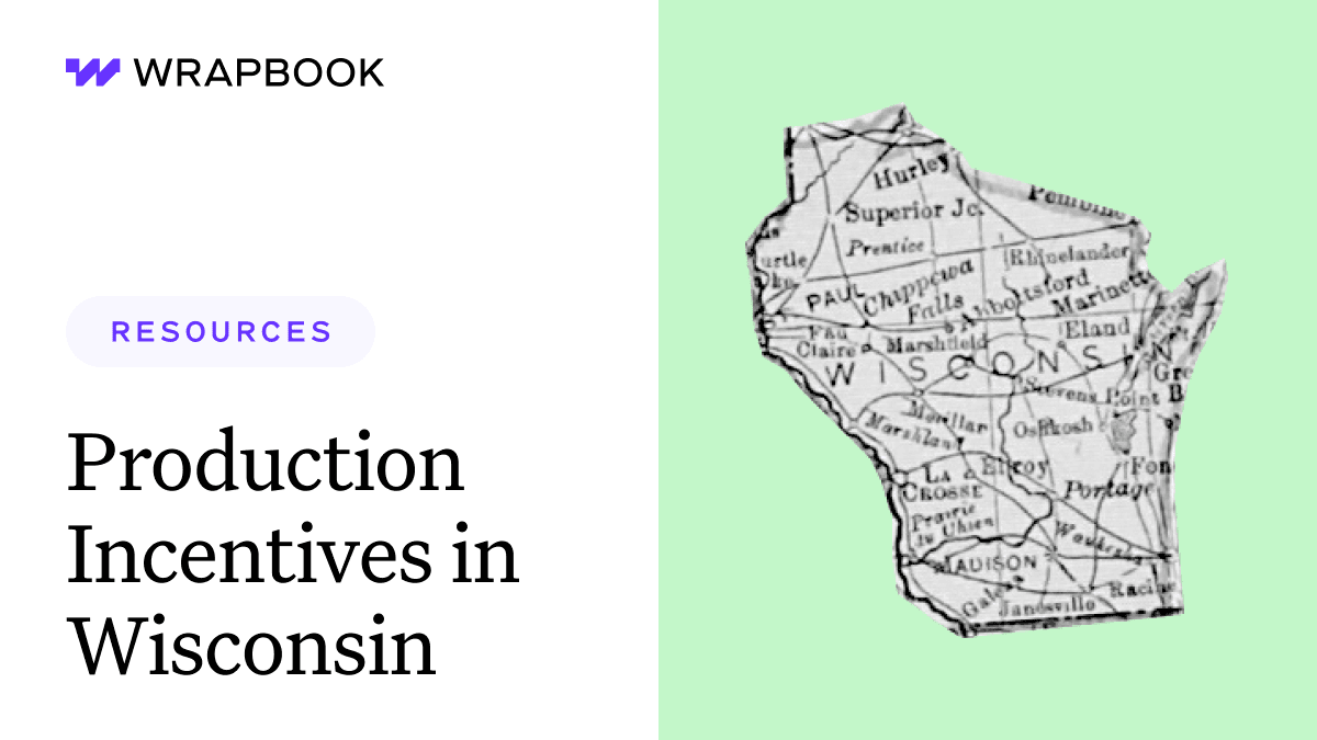 Wisconsin Film Tax Credits and Incentives | Wrapbook