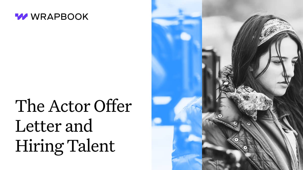 The Actor Offer Letter & Hiring Talent | Wrapbook