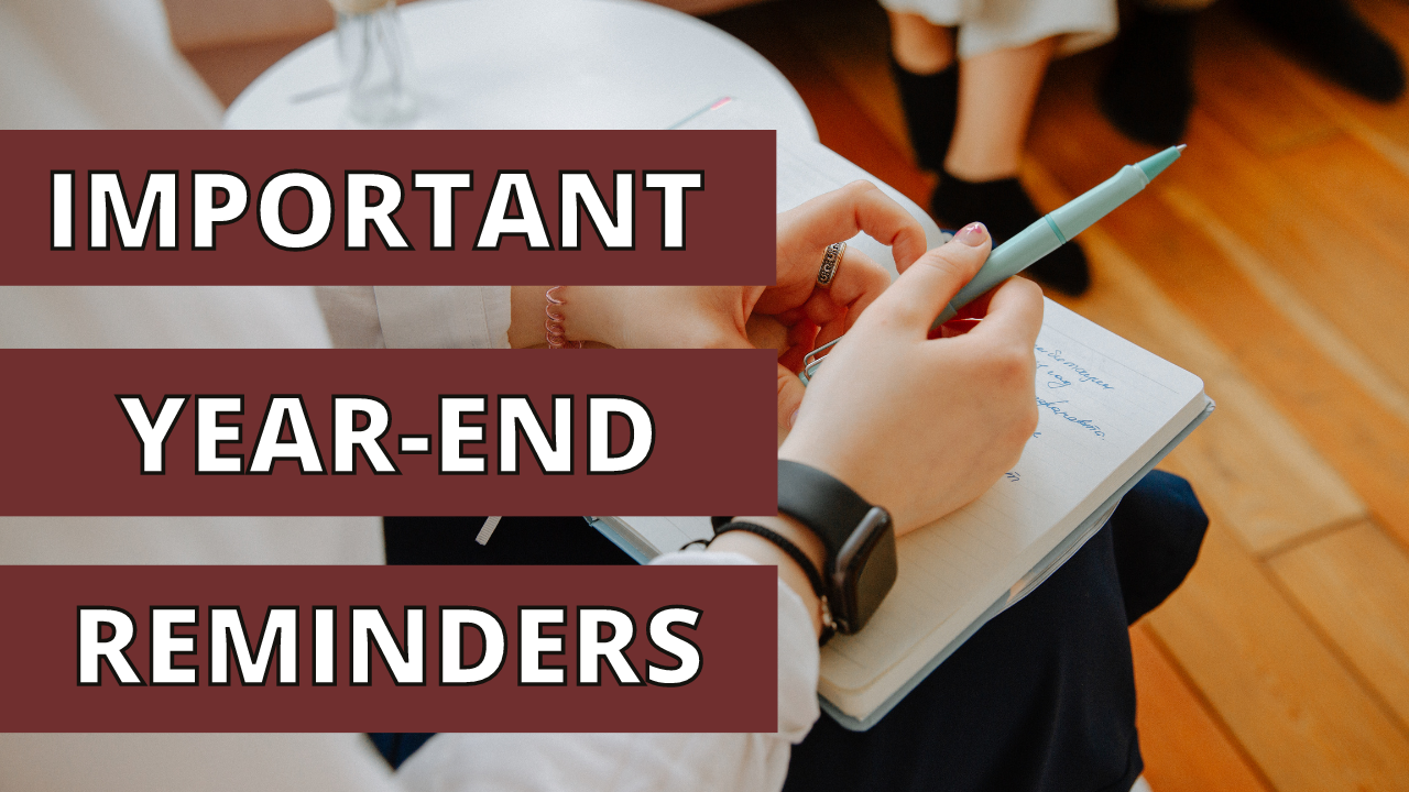Important Year-End Reminders - Last Call | Curran Wealth Management