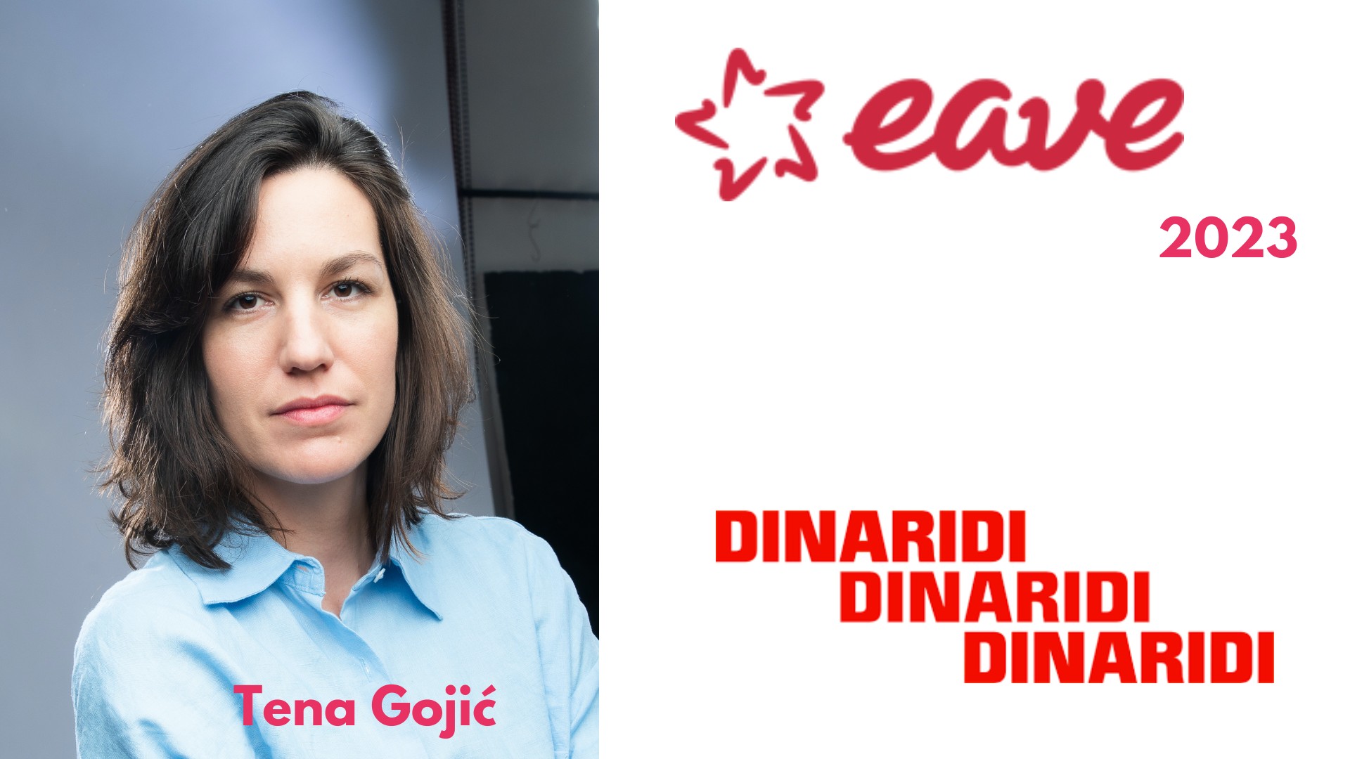 Hrvatska producentica Tena Gojić (Dinaridi Film) sudjeluje kao jedina ...
