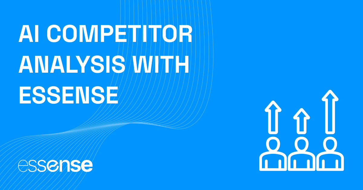 AI Competitor Analysis with Essense