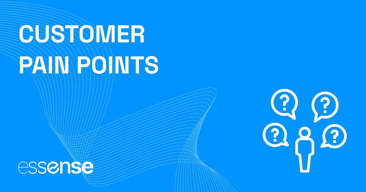 How To Identify Customer Pain Points?