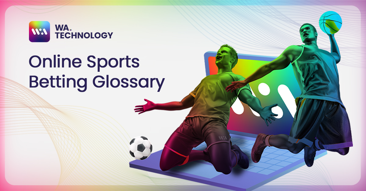 Online Sports Betting Glossary: Understanding the Language of the Industry