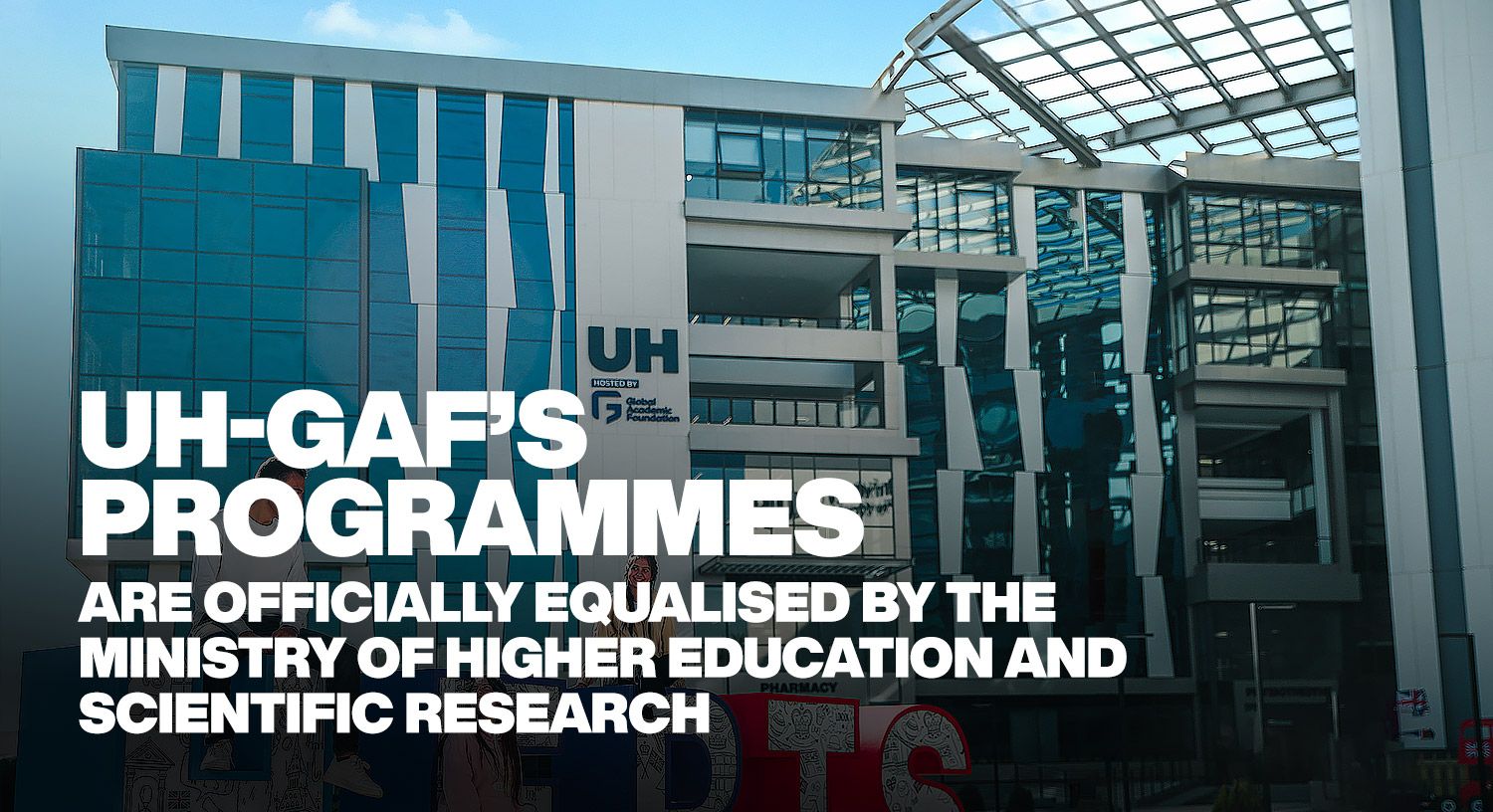 UH-GAF's Programmes Are Officially Equalised by the Ministry of Higher ...