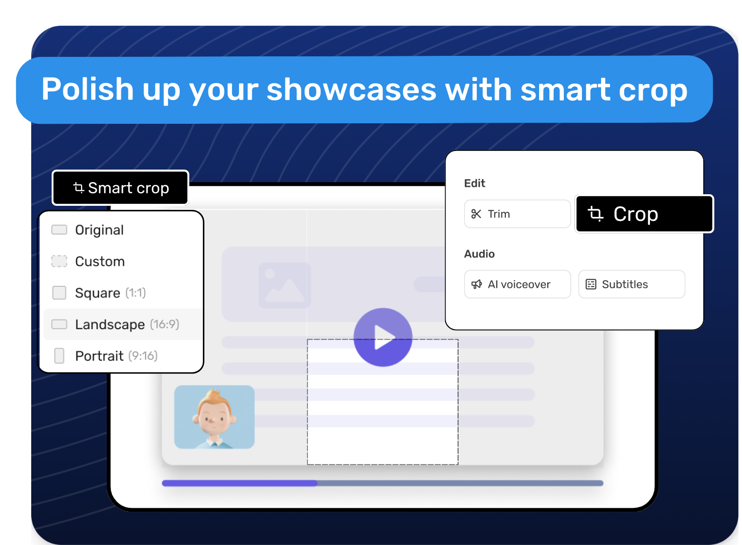 Polish up your product demos and videos with smart crop