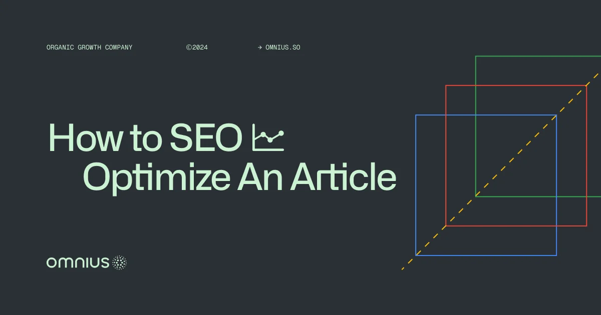 Complete Guide to SEO Optimize an Article for Increased Traffic