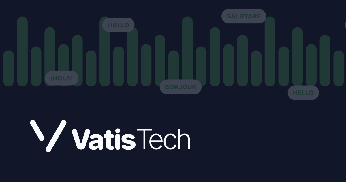 AI-Powered Speech-to-Text Infrastructure - Vatis Tech