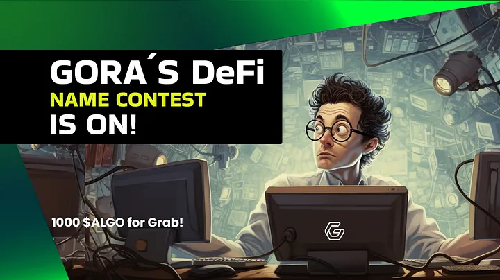 Gora’s DeFi Platform Name Challenge