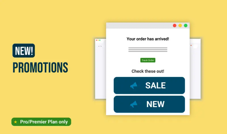 Promote Exclusive Opportunities, Sales, and Events