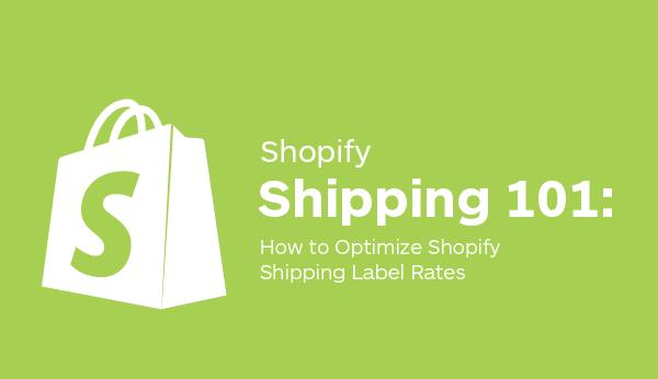 Shopify Shipping 101: How to Optimize Shopify Shipping Rates | Shippo