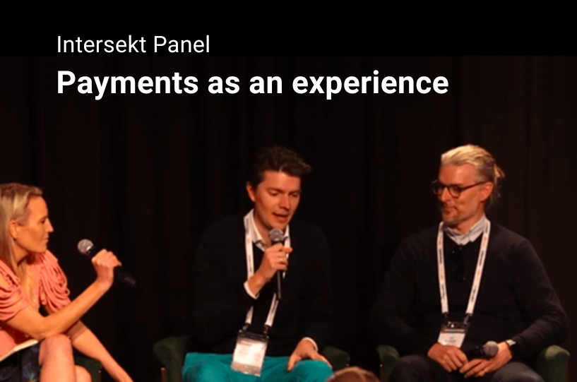 Monoova | Intersekt Panel: Payments as an experience