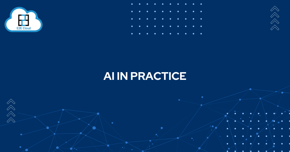 Read to know more about AI In Practice!
