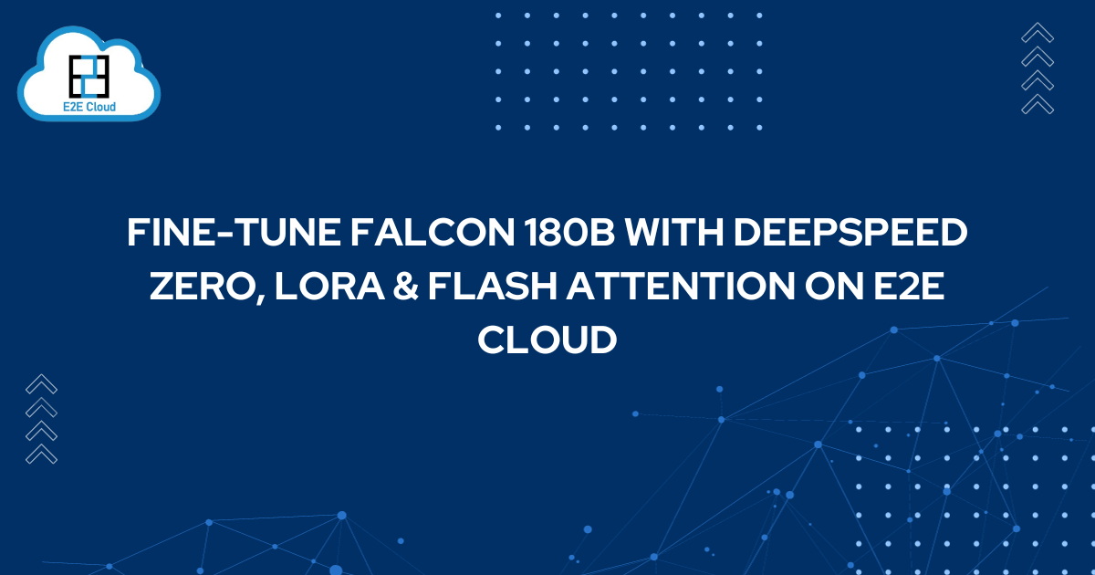 Fine-Tune Falcon 180B with DeepSpeed ZeRO, LoRA & Flash Attention on ...