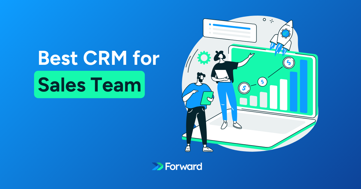 The Best CRM for Sales Teams to Boost Buyer Engagement