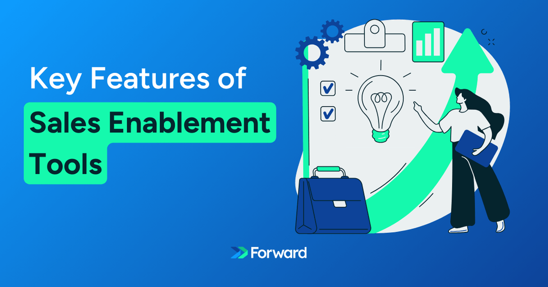 5 Must-have Features of Sales Enablement Tools