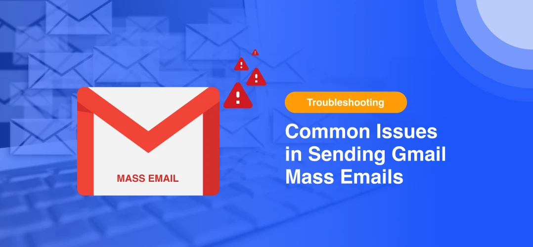 2024's Ultimate Guide: Mastering Mass Emails in Gmail with Easy Steps ...