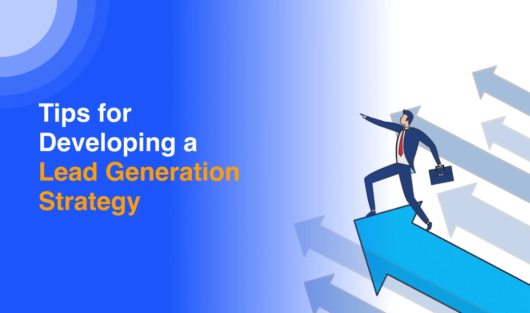 How to Start a Lead Generation Business: A Comprehensive and Updated Guide