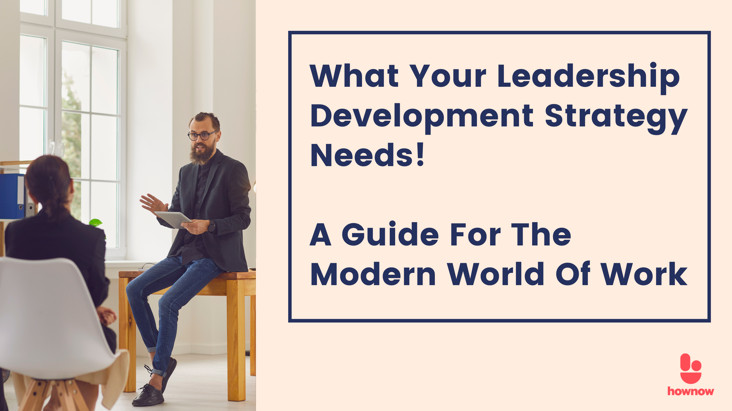 Leadership Team Development : HowNow