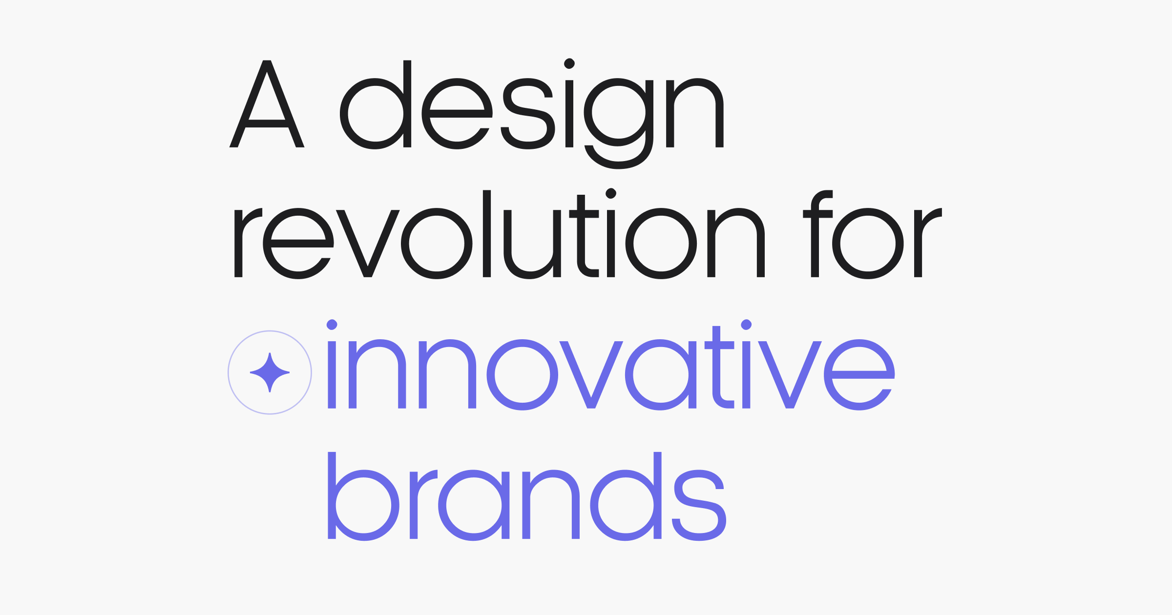 Revolution Design: Elite Talent, Huge Savings, Lightning Speed