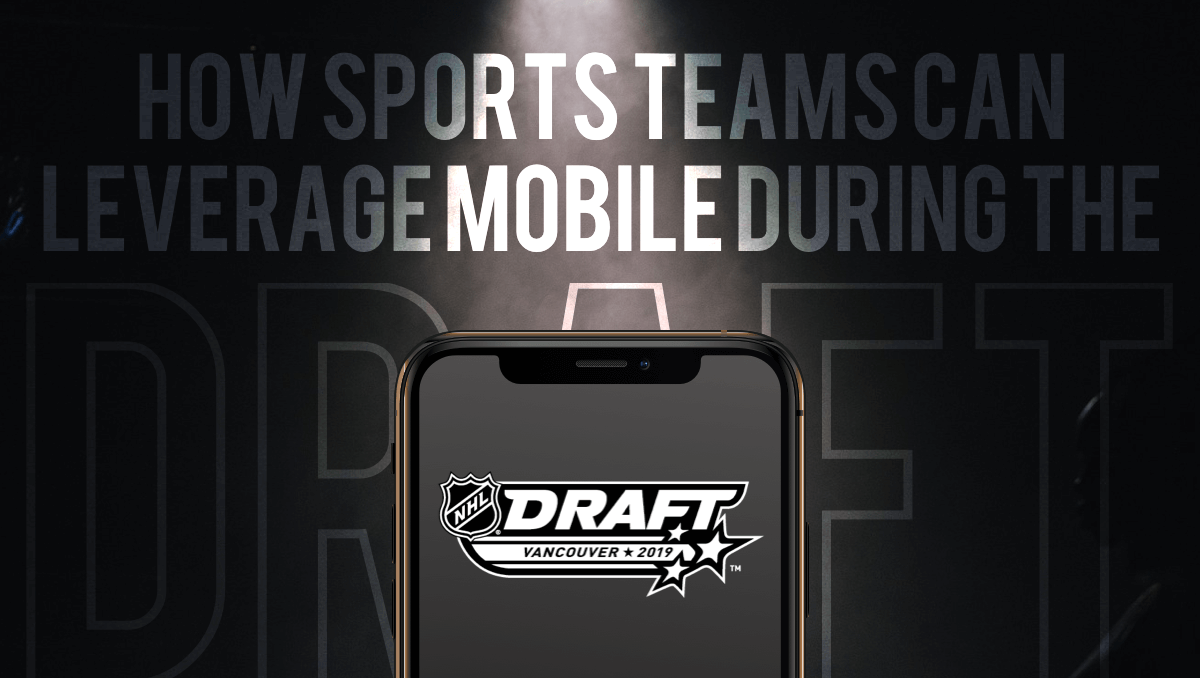 How Sports Teams Leverage Mobile During the Draft