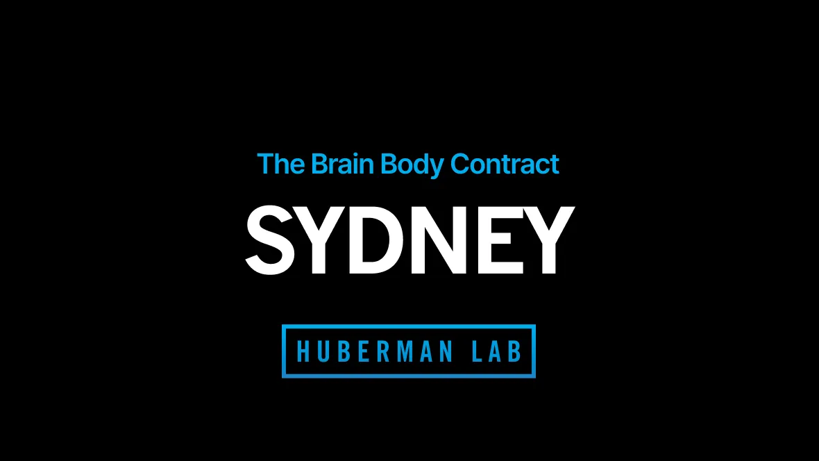 The Brain Body Contract - Huberman Lab