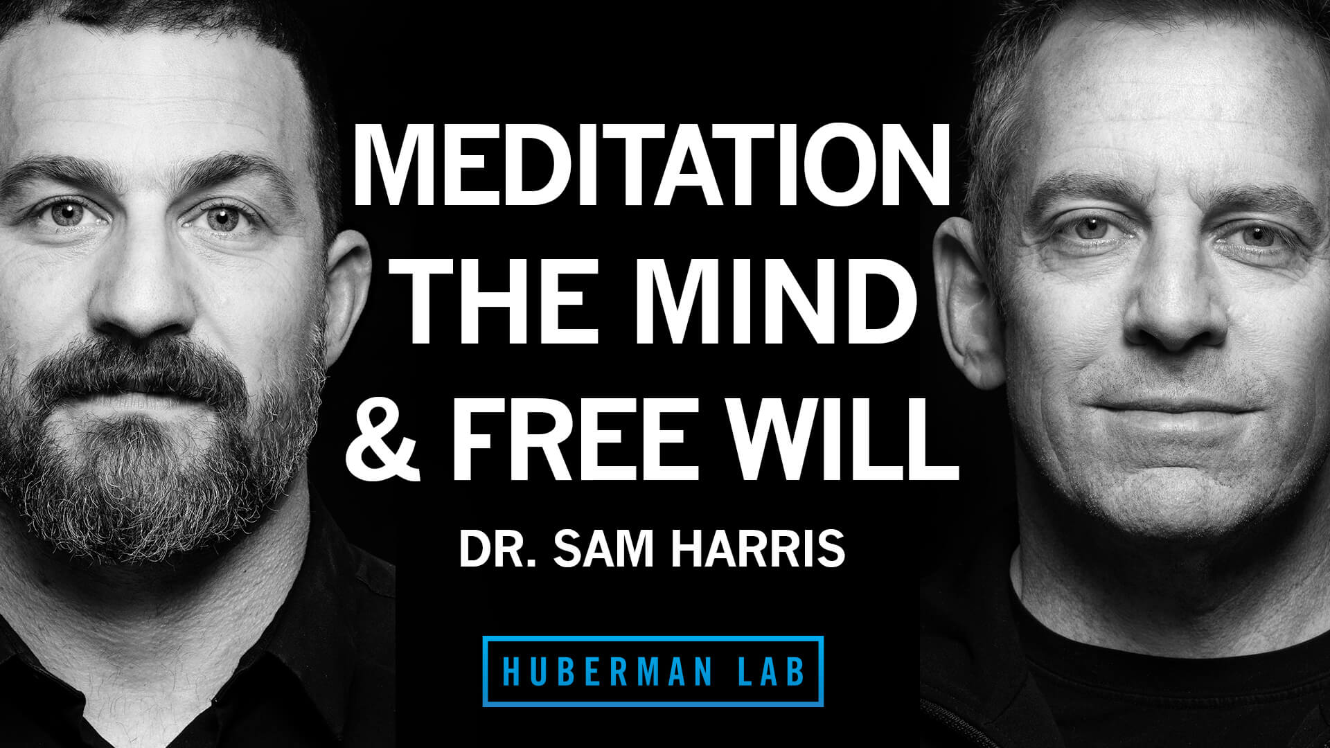 Dr. Sam Harris: Using Meditation to Focus, View Consciousness & Expand ...