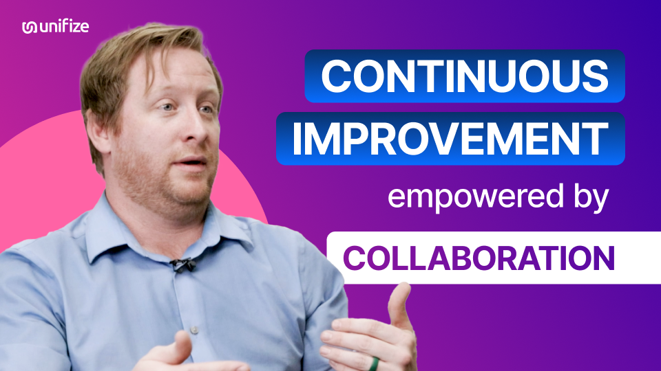 How Unifize's collaboration empowers continuous improvement